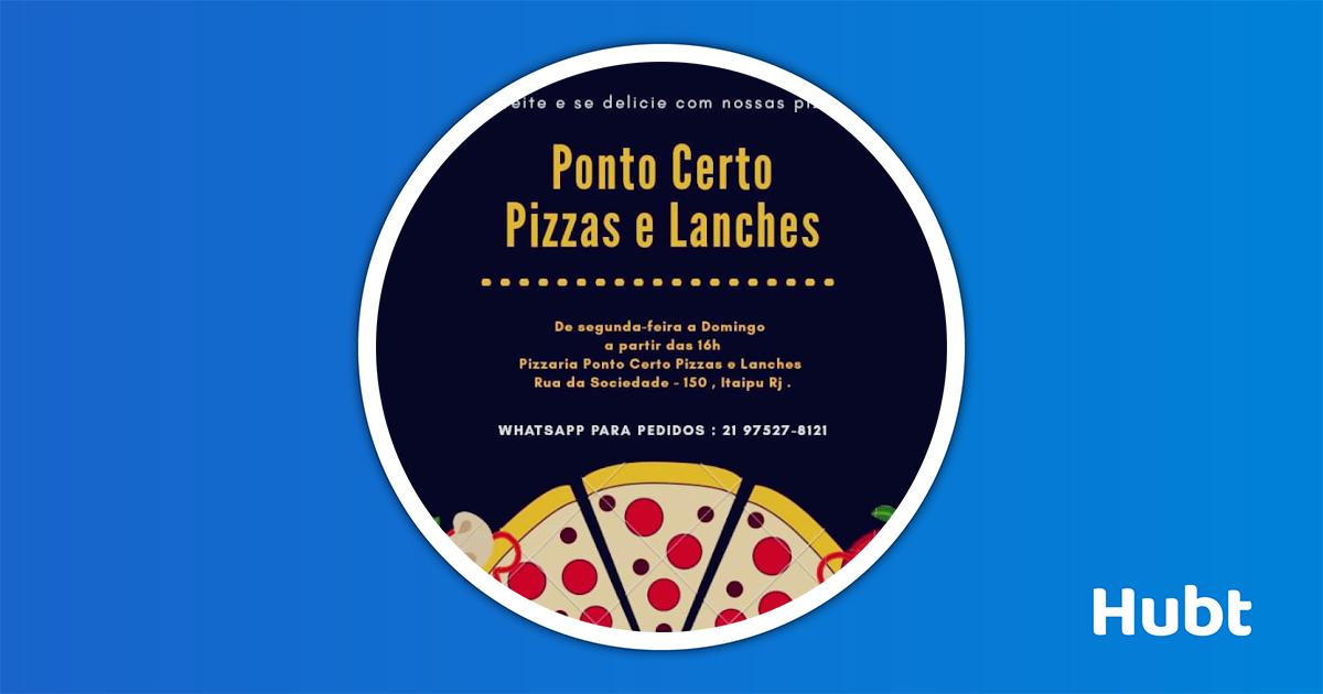 Ponto Certo Pizzas e Lanches - Belford Roxo, RJ