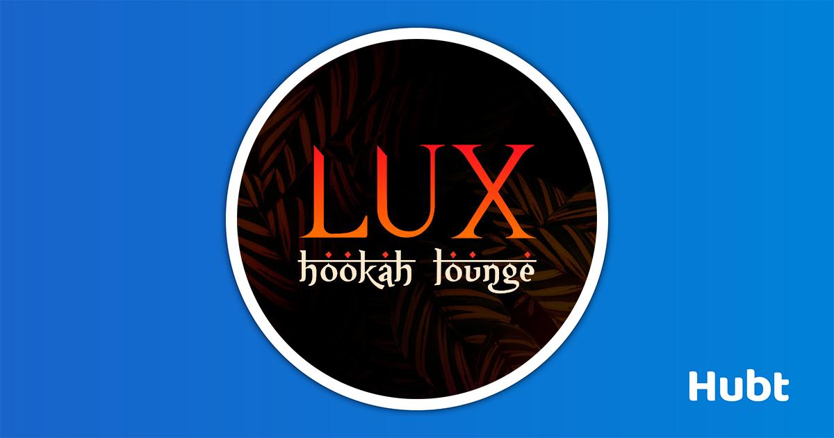 Lux Hookah Lounge